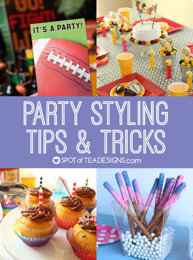 Party Styling Tips and Tricks - Spot of Tea Designs